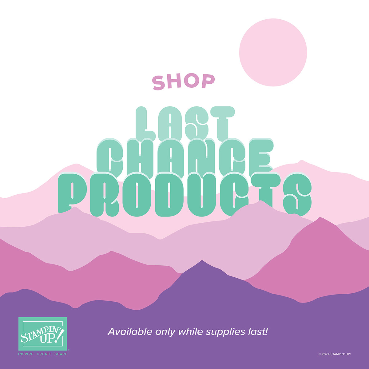 Last Chance Products Now Available - Nendy's Creative Corner