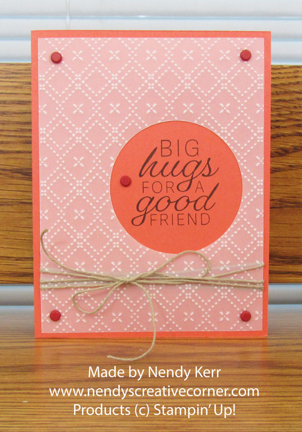 Big Hugs for a Good Friend Card Video - Nendy's Creative Corner